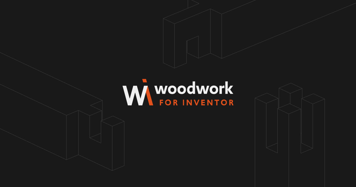 Woodwork for Inventor – Assistant for professionals